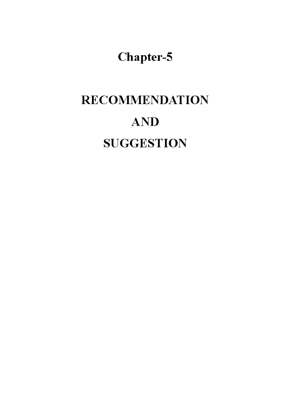 Last chapter - RGR - Chapter- RECOMMENDATION AND SUGGESTION ...