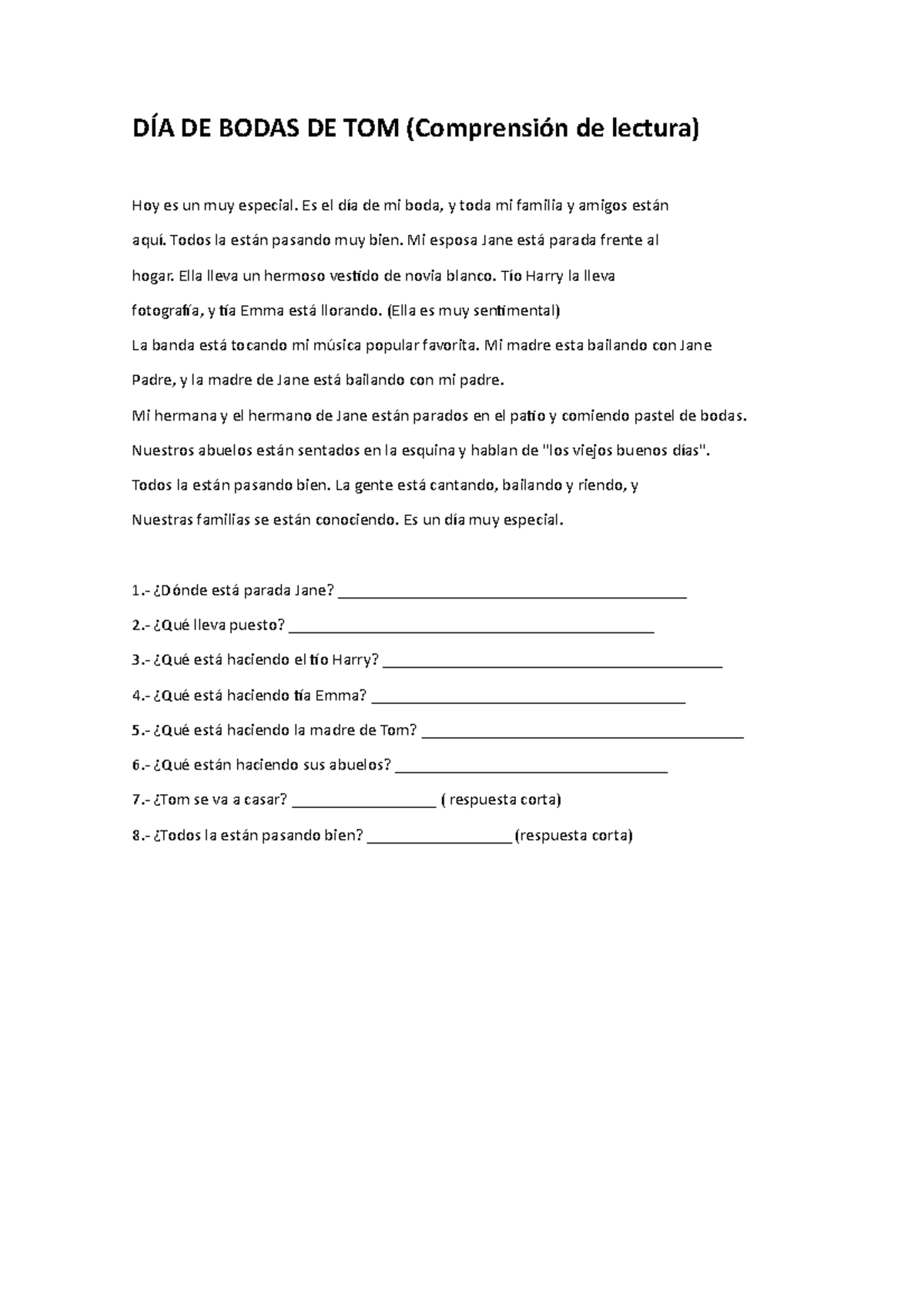 DÍA DE Bodas DE TOM - yygg - DÍA DE BODAS DE TOM (Comprensión de lectura) Hoy es un muy especial ...