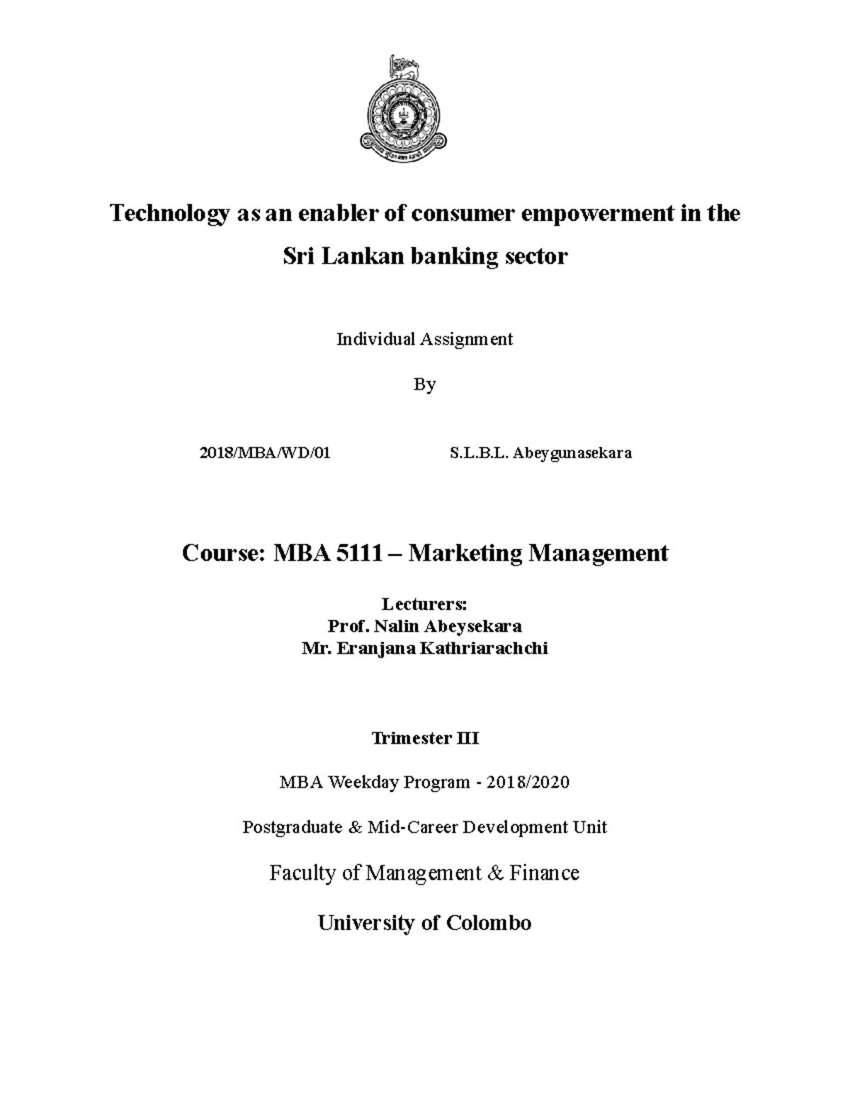 Technology As An Enabler Of Consumer Empowerment In The Sri Lankan