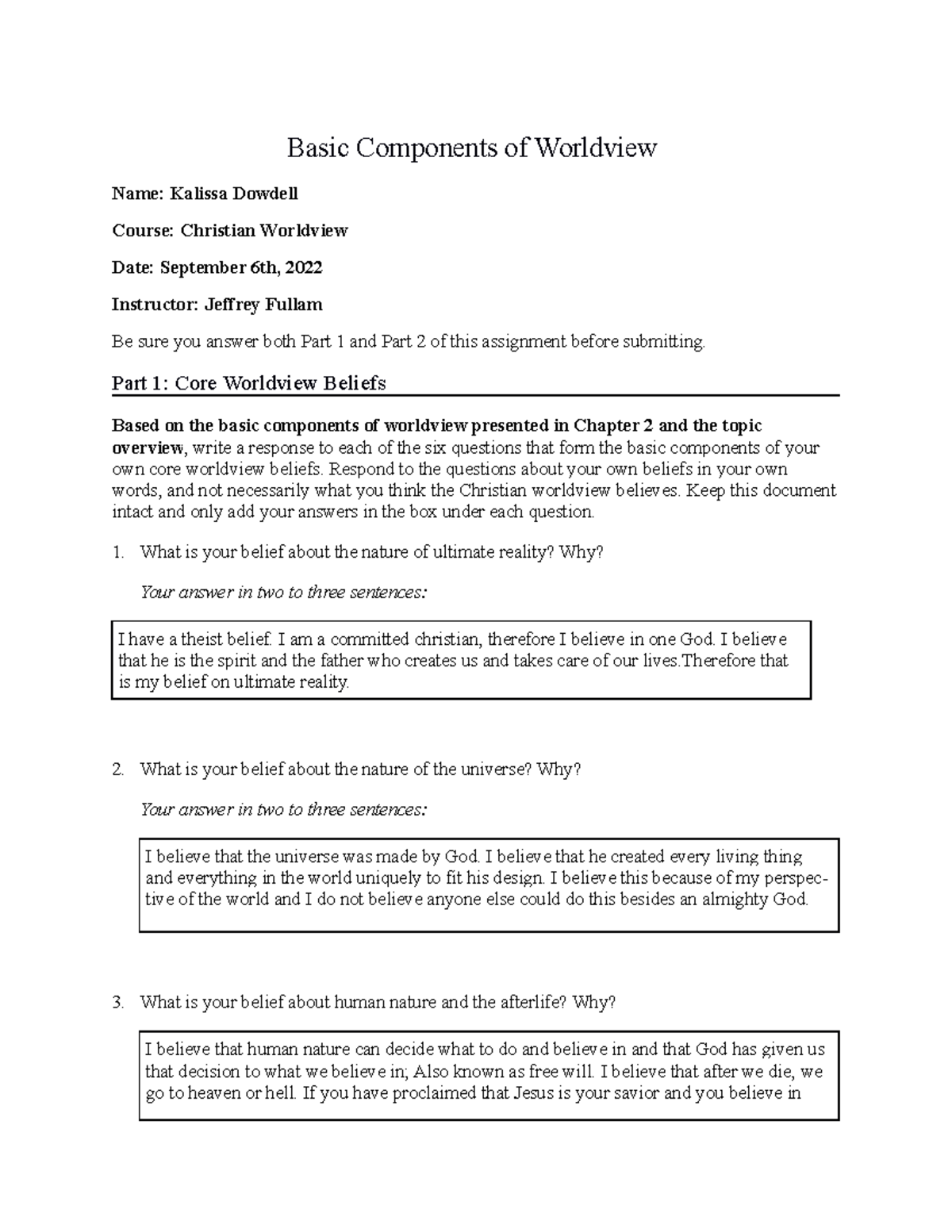 Basics of worldview - Basic Components of Worldview Name: Kalissa ...