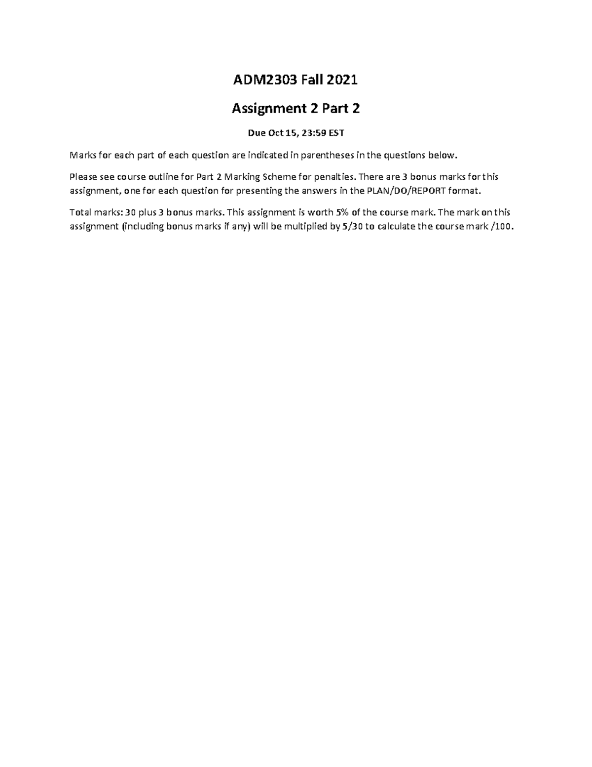 Assignment 2 Part Two Adm2303 Fall 2021 Assignment 2 Part 2 Due Oct 15 2359 Est Marks For 