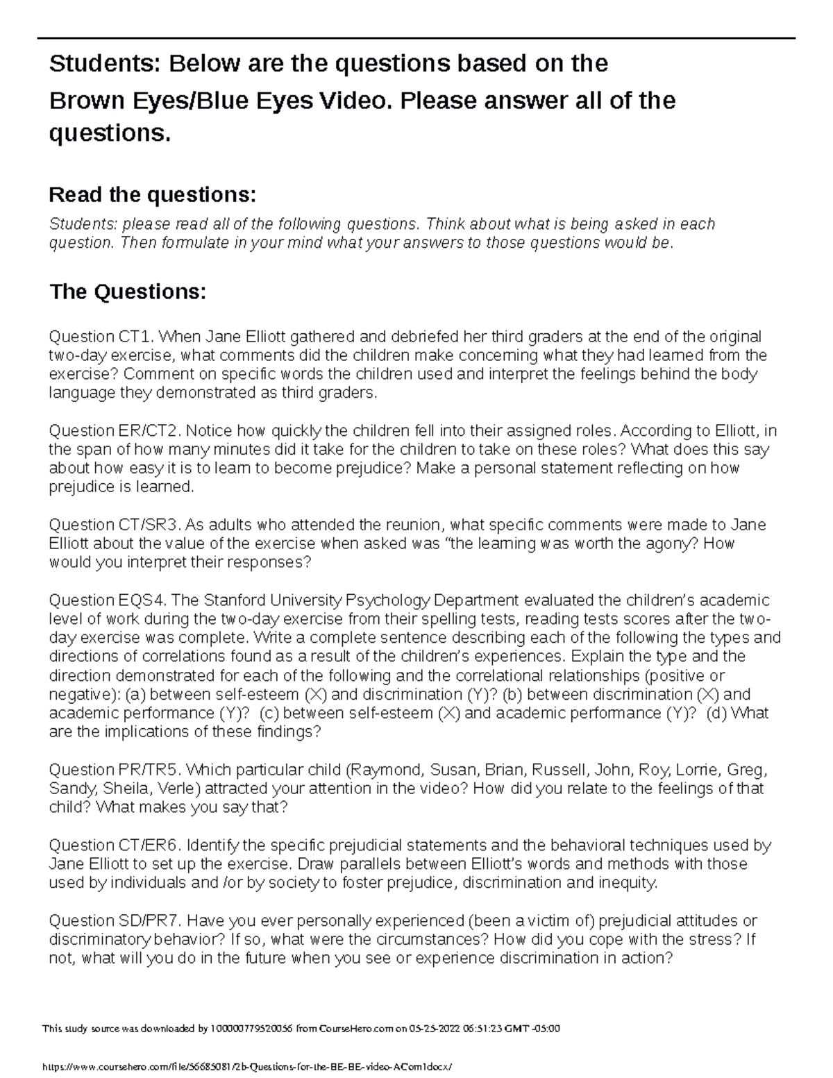 2b Questions for the BE BE video ACom 1 - Students: Below are the ...