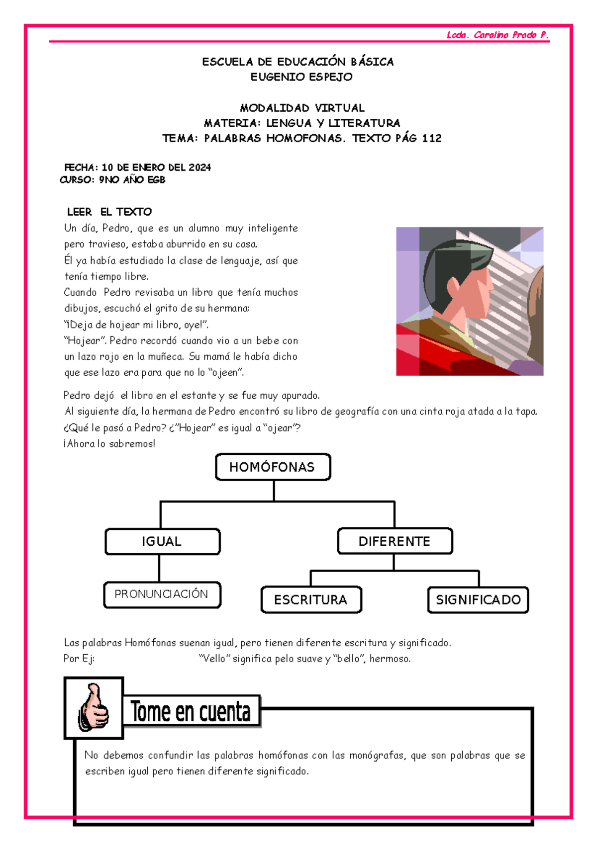 Homofonas Taller 9NO AÑO - ESCUELA DE EDUCACIÓN BÁSICA EUGENIO ESPEJO ...