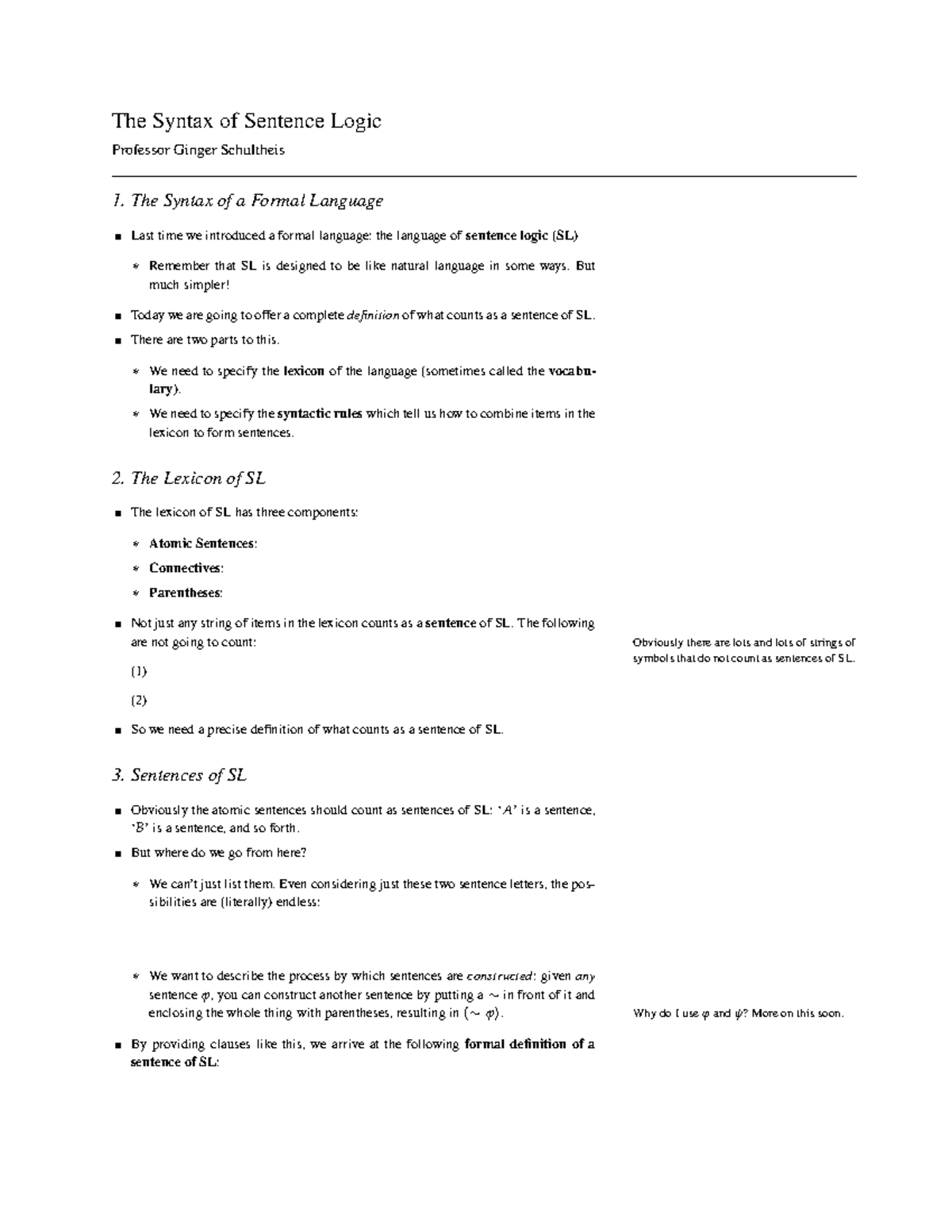 Handout For Class 3 Syntax Of Sl The Syntax Of Sentence Logic Professor Ginger Schultheis 1