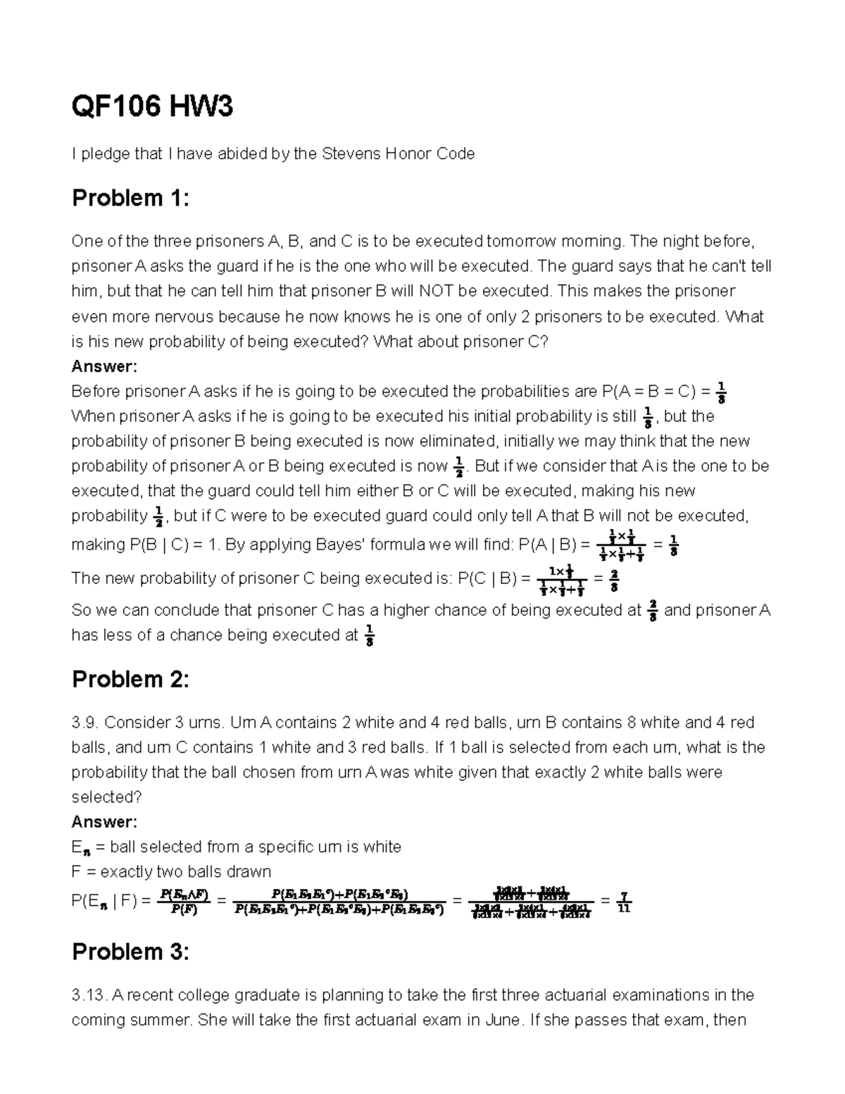 QF106 HW3 - QF106 HW I pledge that I have abided by the Stevens Honor ...