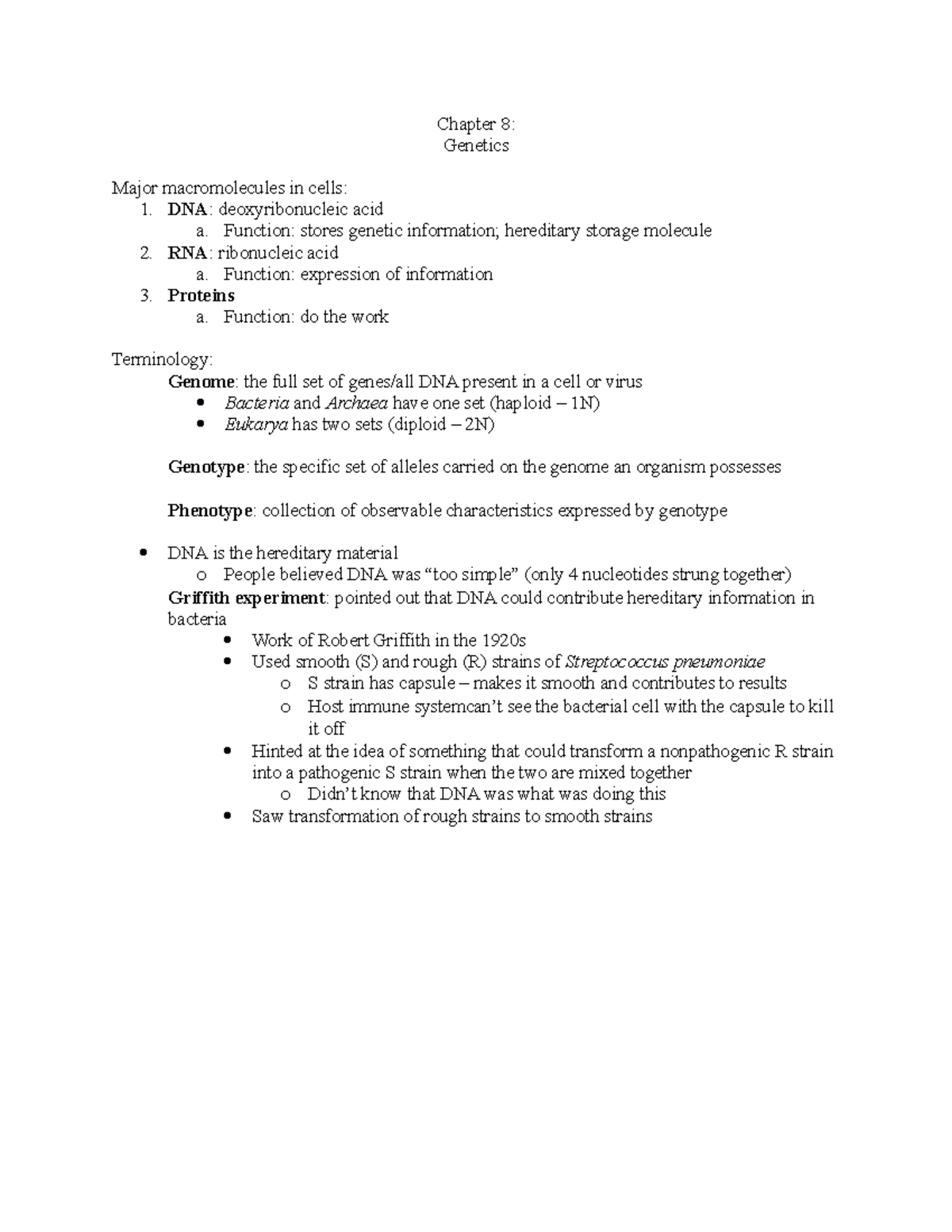 Chapter 8 - Patricia Rossi MCB 2610 - Chapter 8: Genetics Major macromolecules in cells: 1. DNA ...