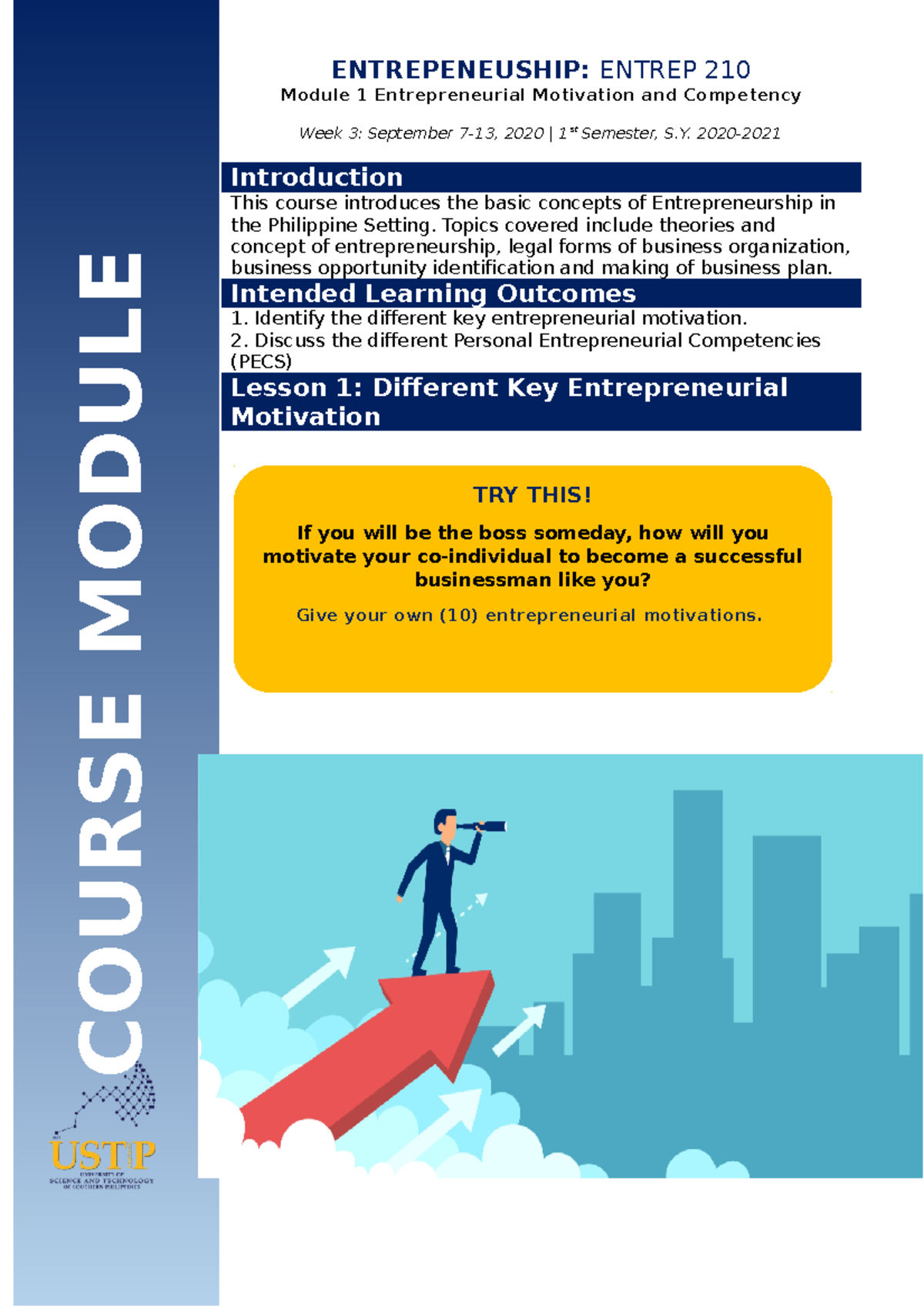 Module 2 WEEK 3- ENTREP - ENTREPENEUSHIP: ENTREP 210 Module 1 Entrepreneurial Motivation and ...