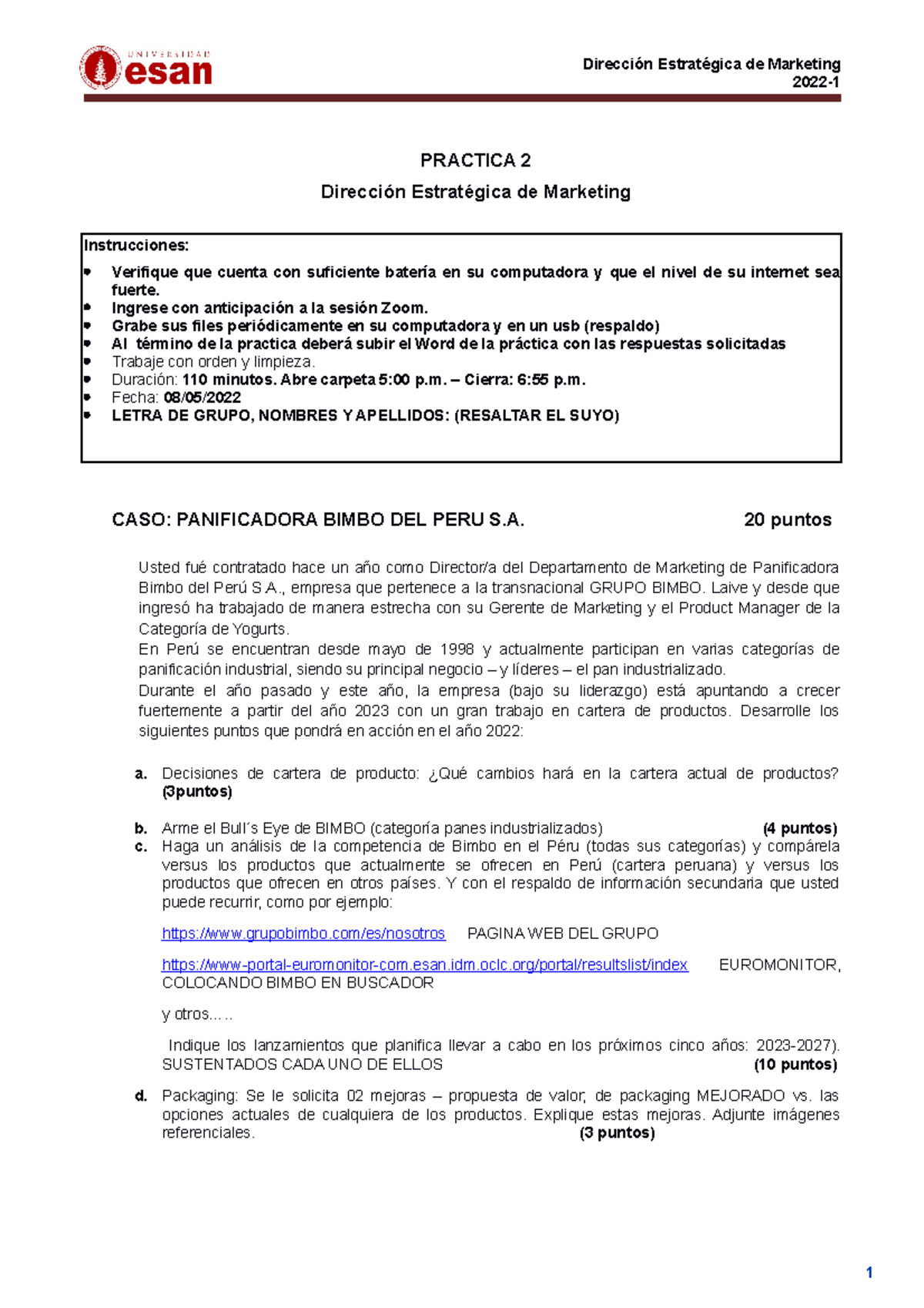 Practica 2 DIR EST MKT 2022 2 Bimbo - Dirección Estratégica de ...