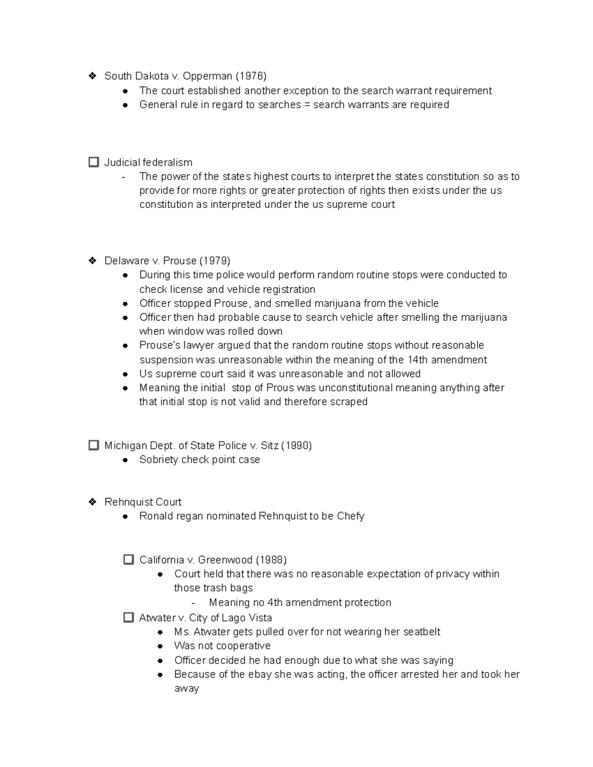 CJ notes - South Dakota v. Opperman (1976) The court established ...