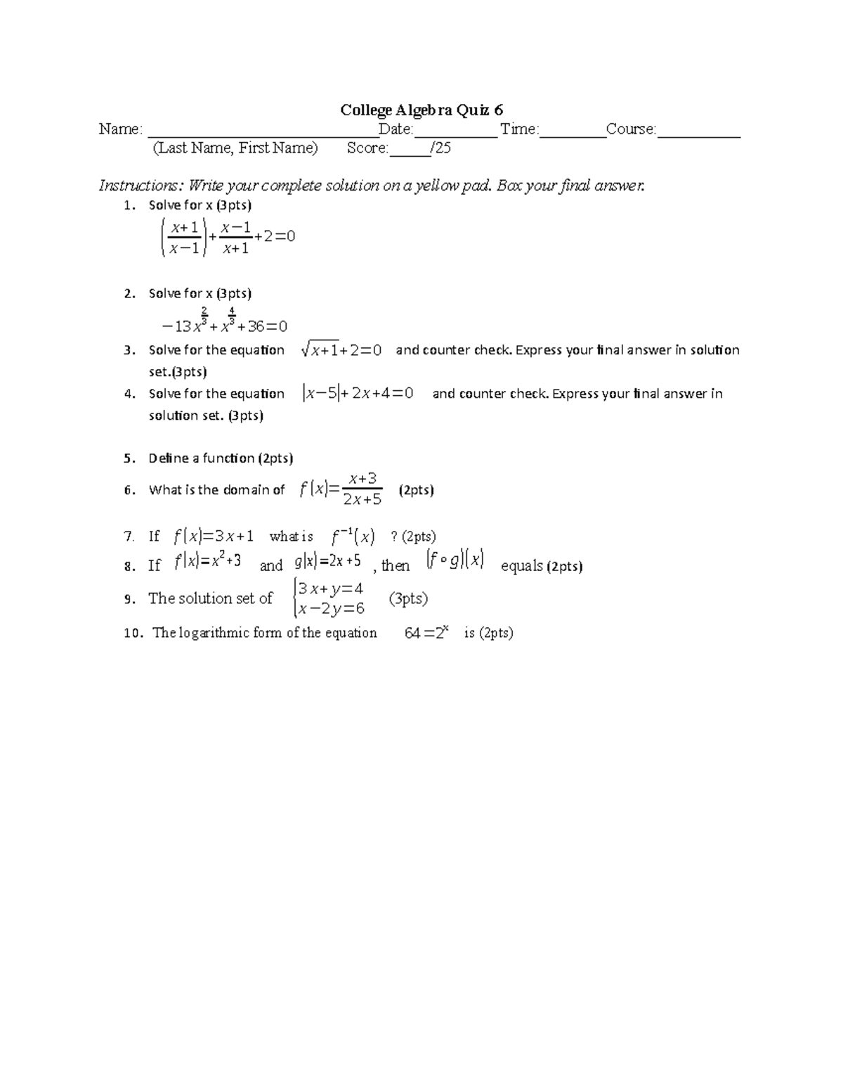 CA quiz 6 - College Algebra - College Algebra Quiz 6 Name ...