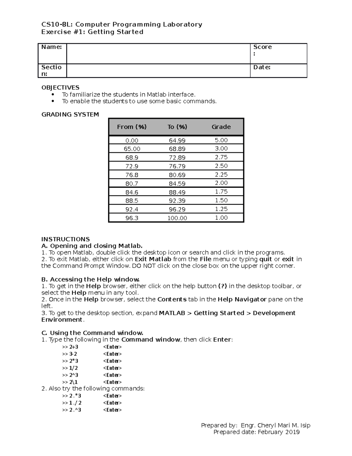 Machine Problem 1A - CS10-8L: Computer Programming Laboratory Exercise #1: Getting Started Name ...