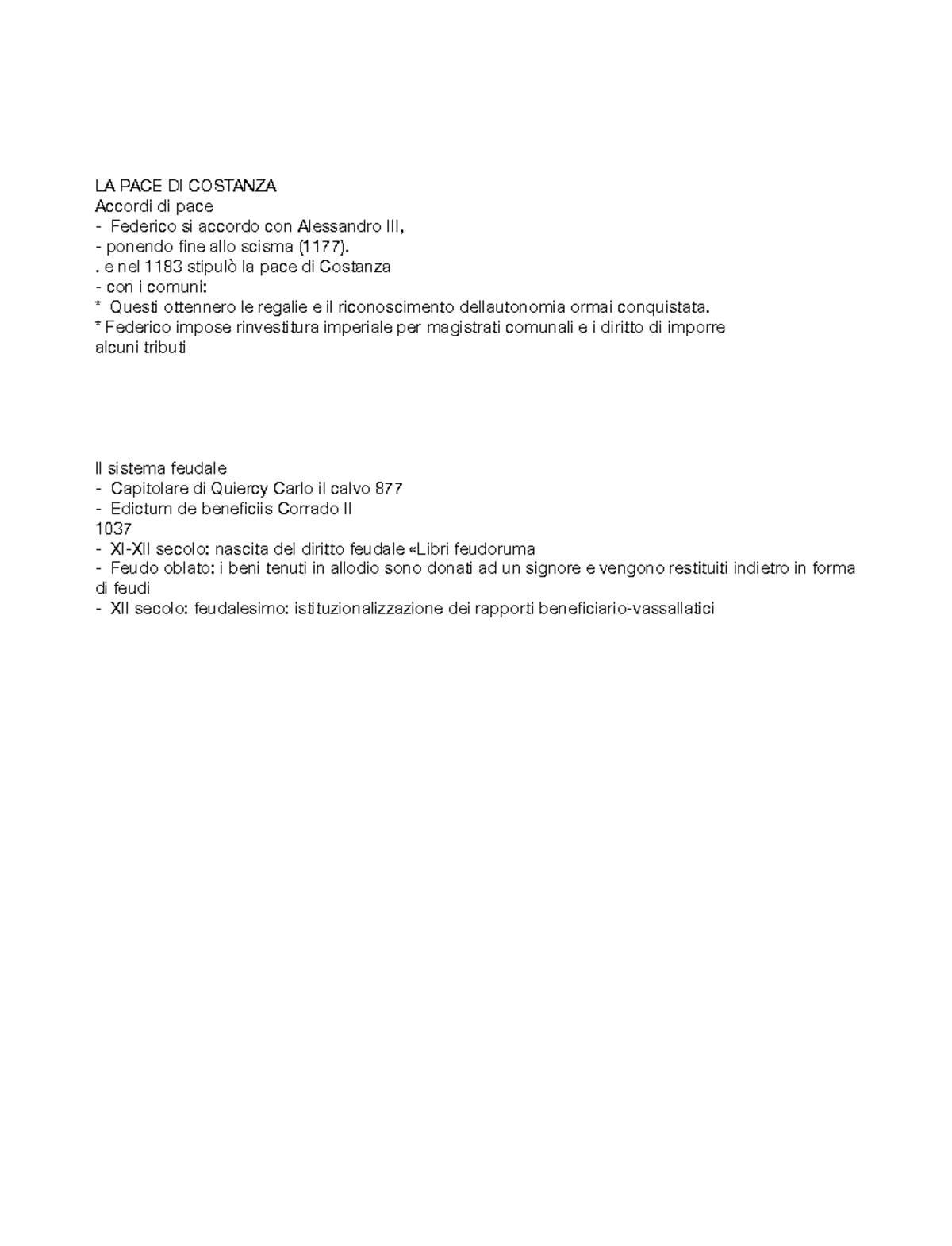 Storia medievale - esame - LA PACE DI COSTANZA Accordi di pace Federico ...