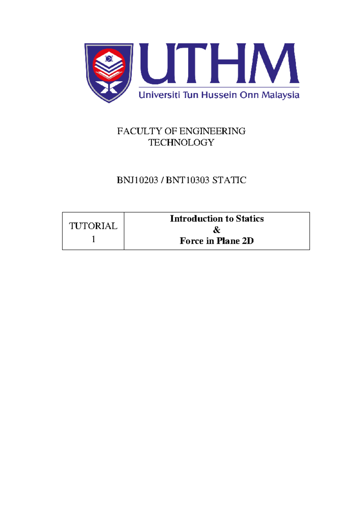 Tutorial 1 Statics Faculty Of Engineering Technology Bnj10203 Bnt10303 Static Introduction