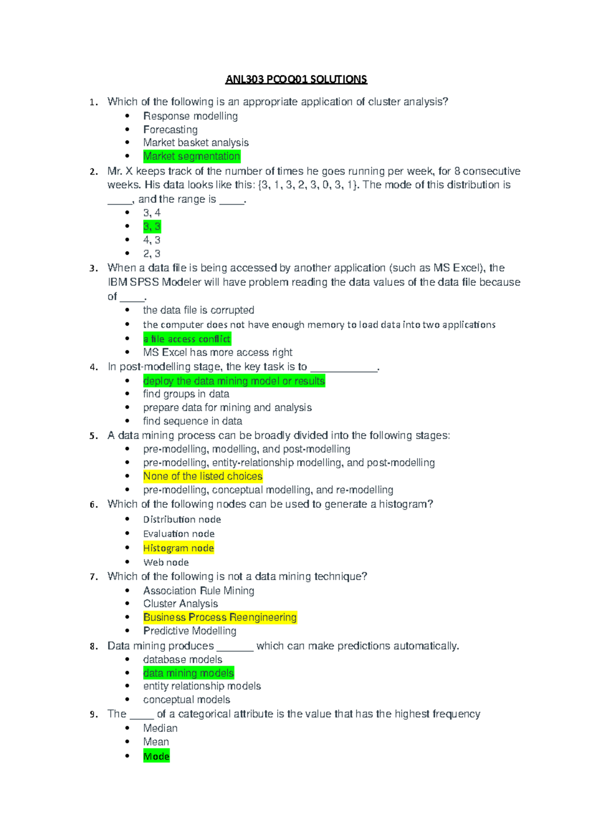 PCOQ01 Solutions - ANL303 PCOQ01 SOLUTIONS Which of the following is an appropriate application ...