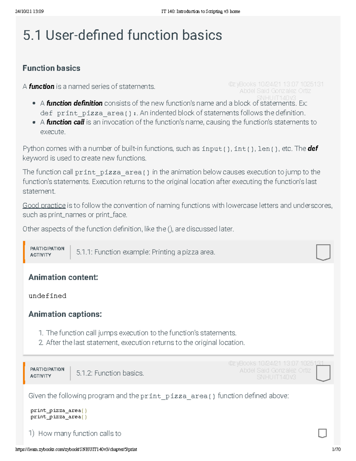 Chaper 5 - Python - 5 User-dened function basics Function basics A function is a named series of ...