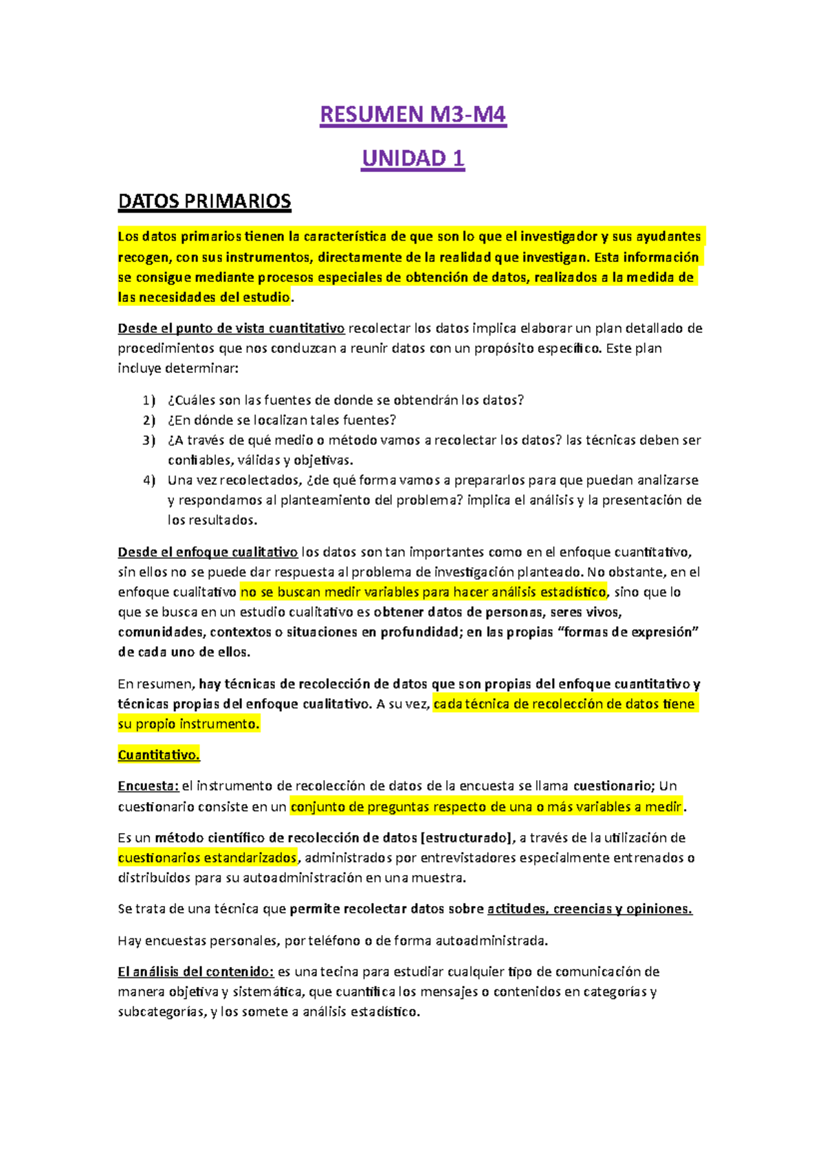 Resumen M3-M4 - fsdfds - RESUMEN M3-M UNIDAD 1 DATOS PRIMARIOS Los datos primarios tienen la ...