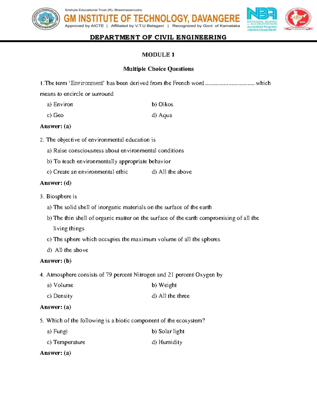 21CIV 57 MCQ Module 1 - MCQ - MODULE 1 Multiple Choice Questions 1. The term ‘Environment’ has ...