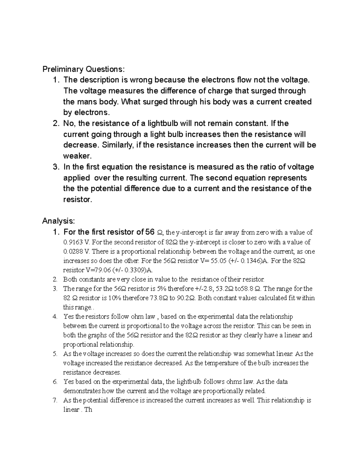 Physics 2 LAB LAB 5 - Lab report - Preliminary Questions: 1. The ...