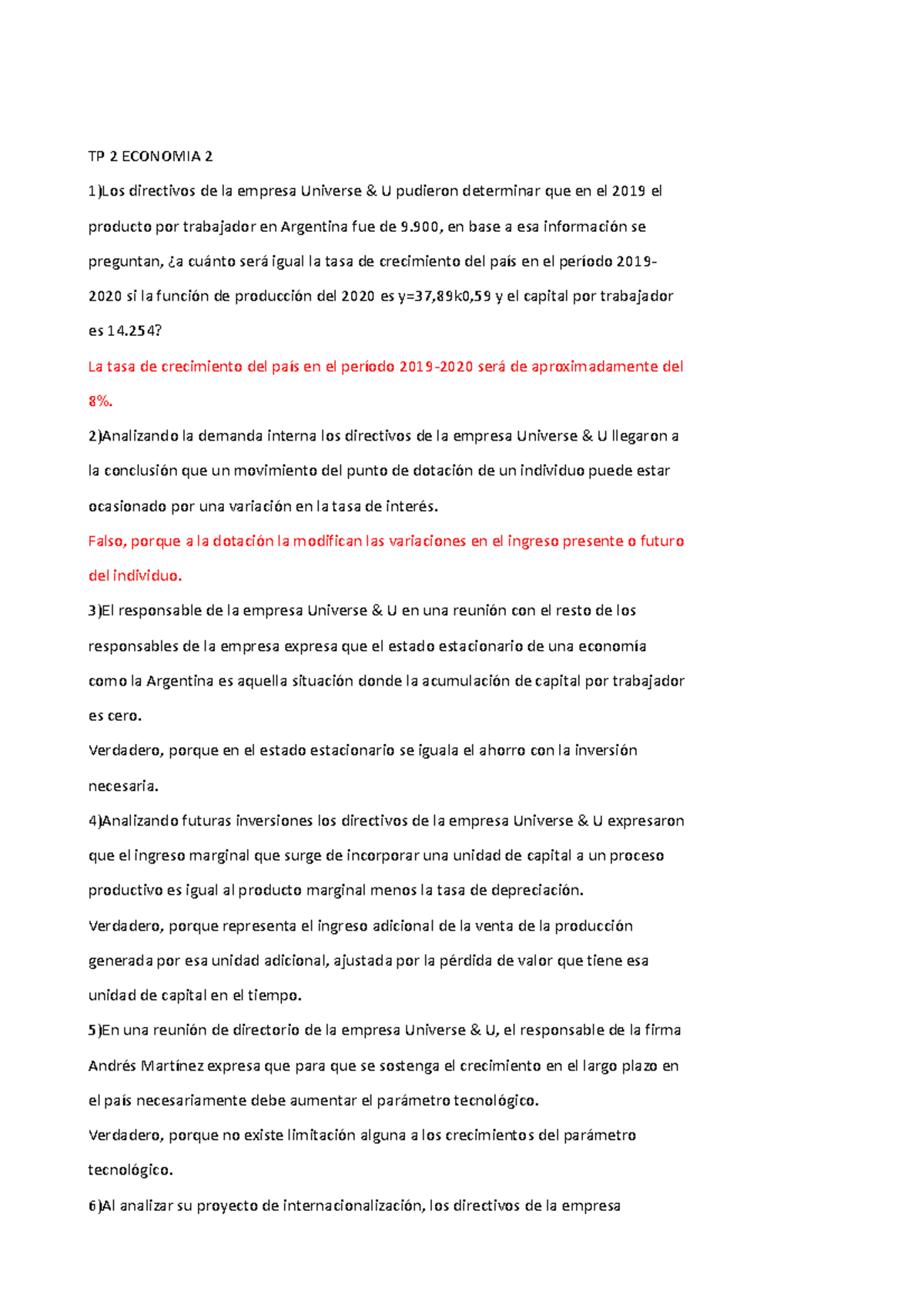 TP 2 Economia 2 resuelto - TP 2 ECONOMIA 2 1)Los directivos de la ...