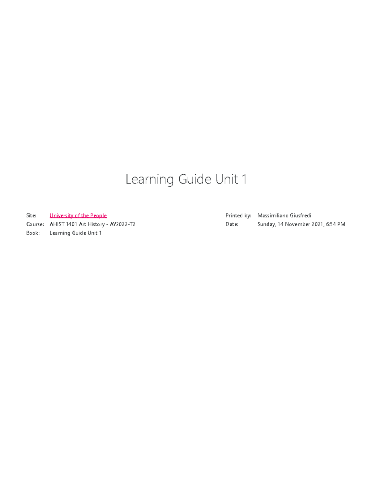 Learning Guide Unit 1 - Tasks: Read the Learning Guide and Reading ...