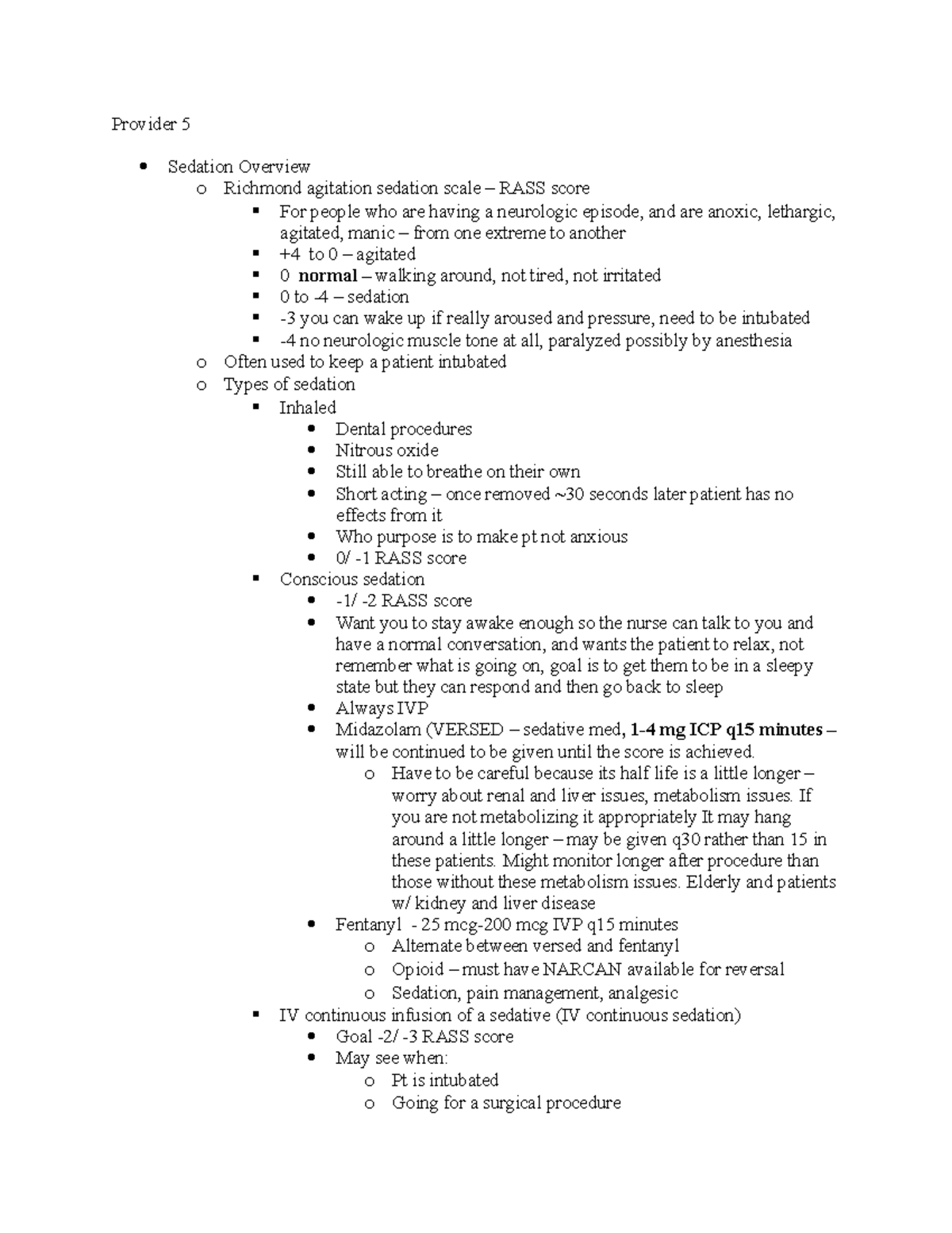 Sedation Lecture - Provider 5 Sedation Overview o Richmond agitation ...