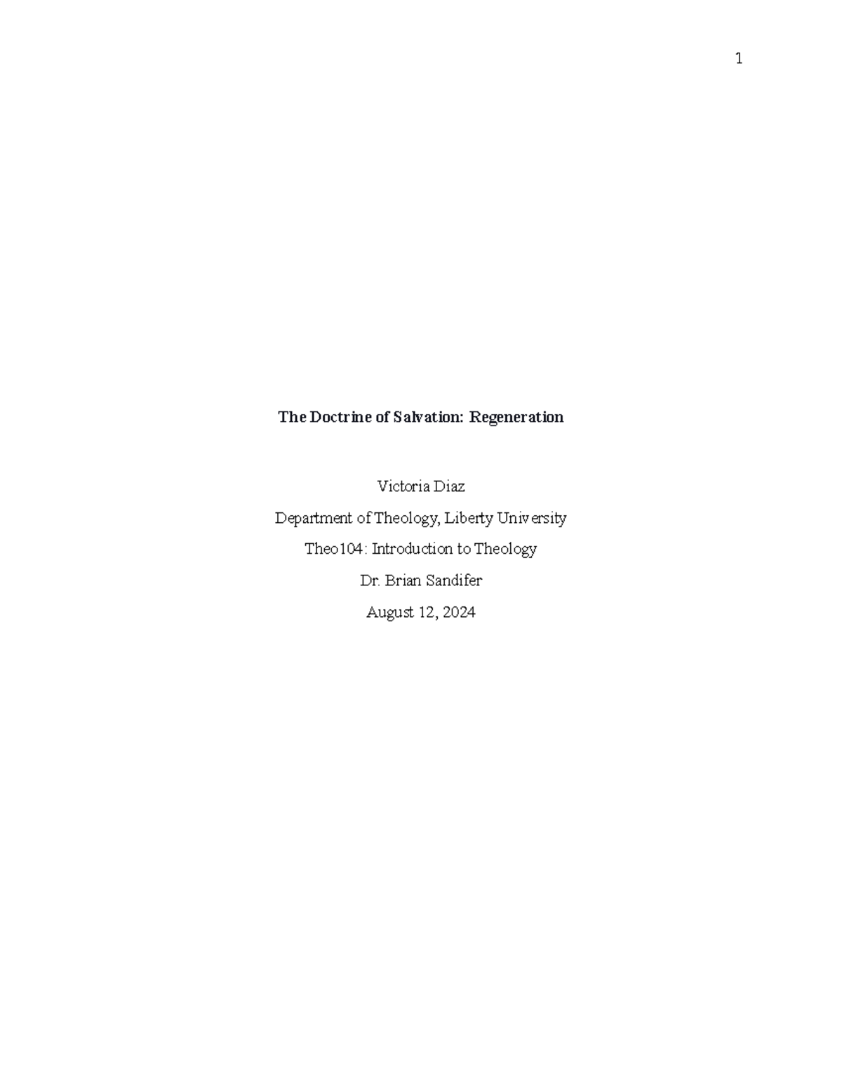 The Doctrine of Salvation - Brian Sandifer August 12, 2024 The Doctrine of Salvation ...