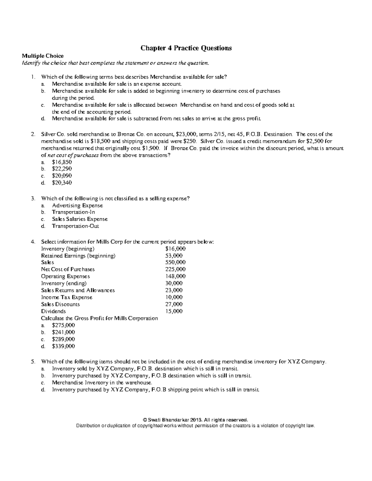Chapter 4 Practice Questions - © Swati Bhandarkar 2013. All rights ...