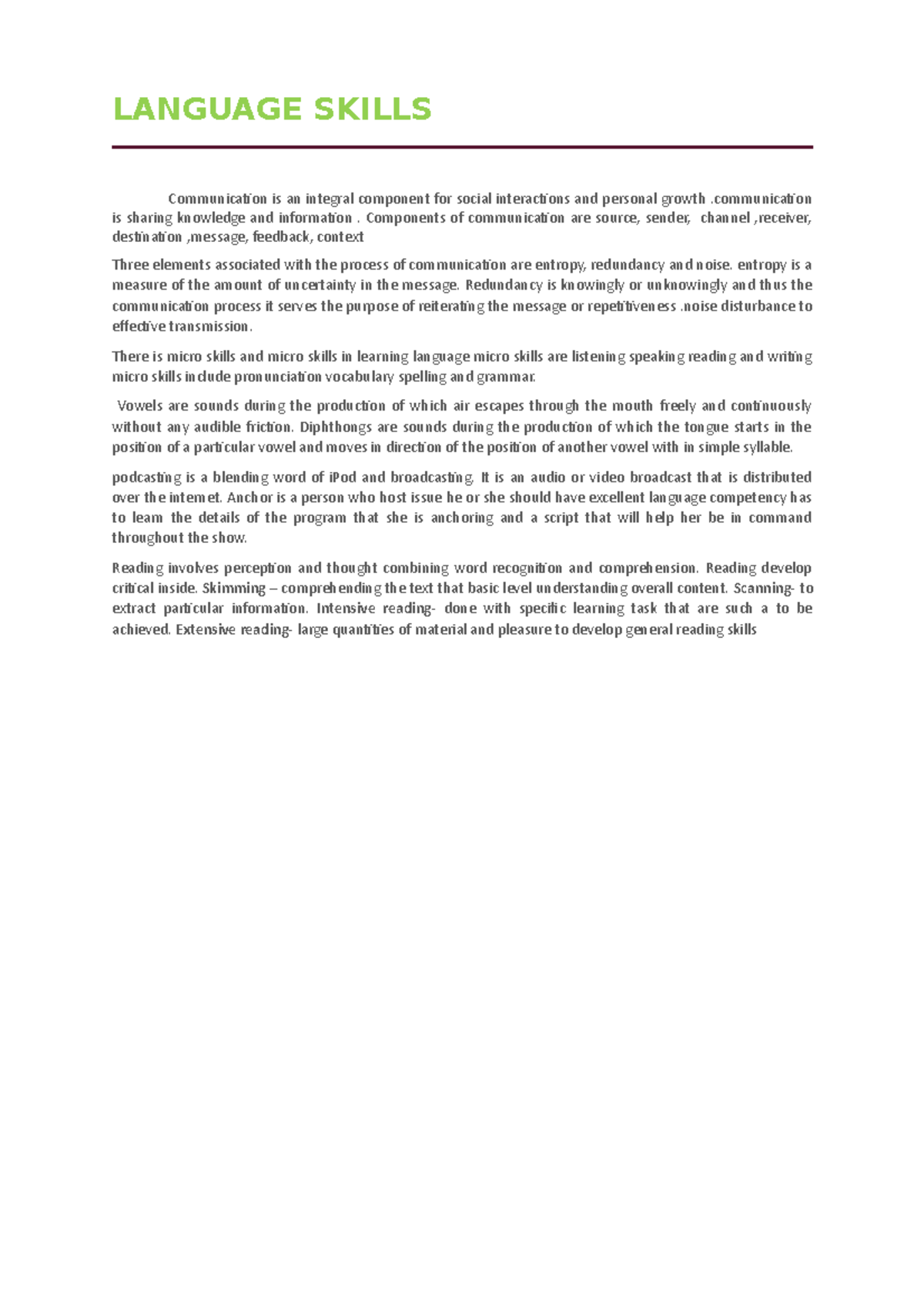 Language skills notes - LANGUAGE SKILLS Communication is an integral ...