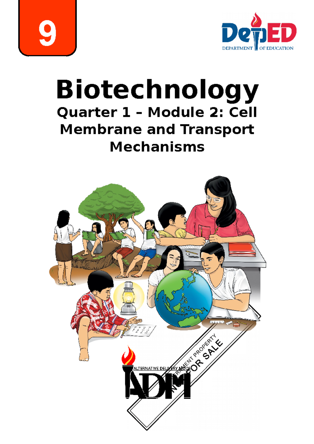 Biotech Module 2 - Biotechnology Quarter 1 – Module 2: Cell Membrane ...