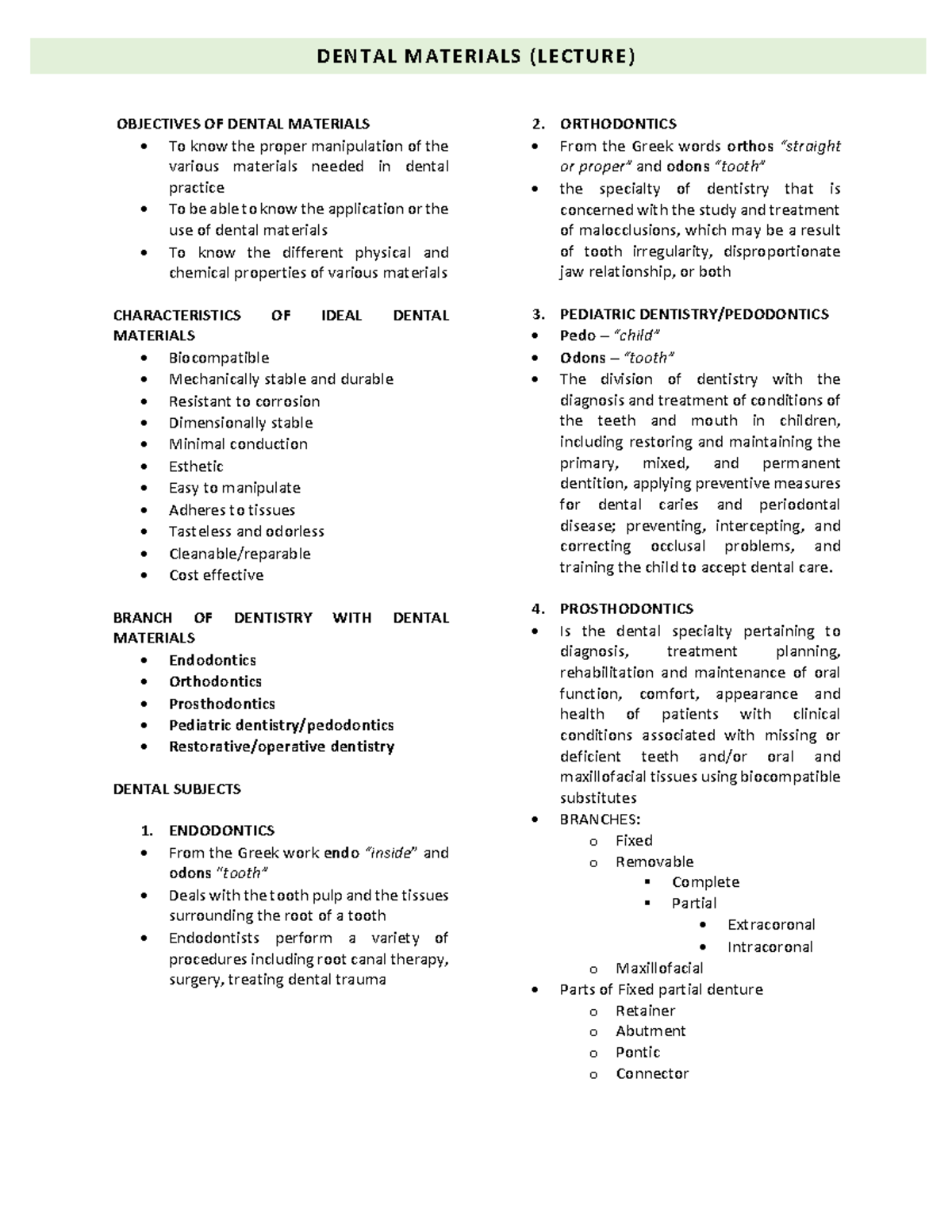 Dental Materials - OBJECTIVES OF DENTAL MATERIALS To know the proper ...