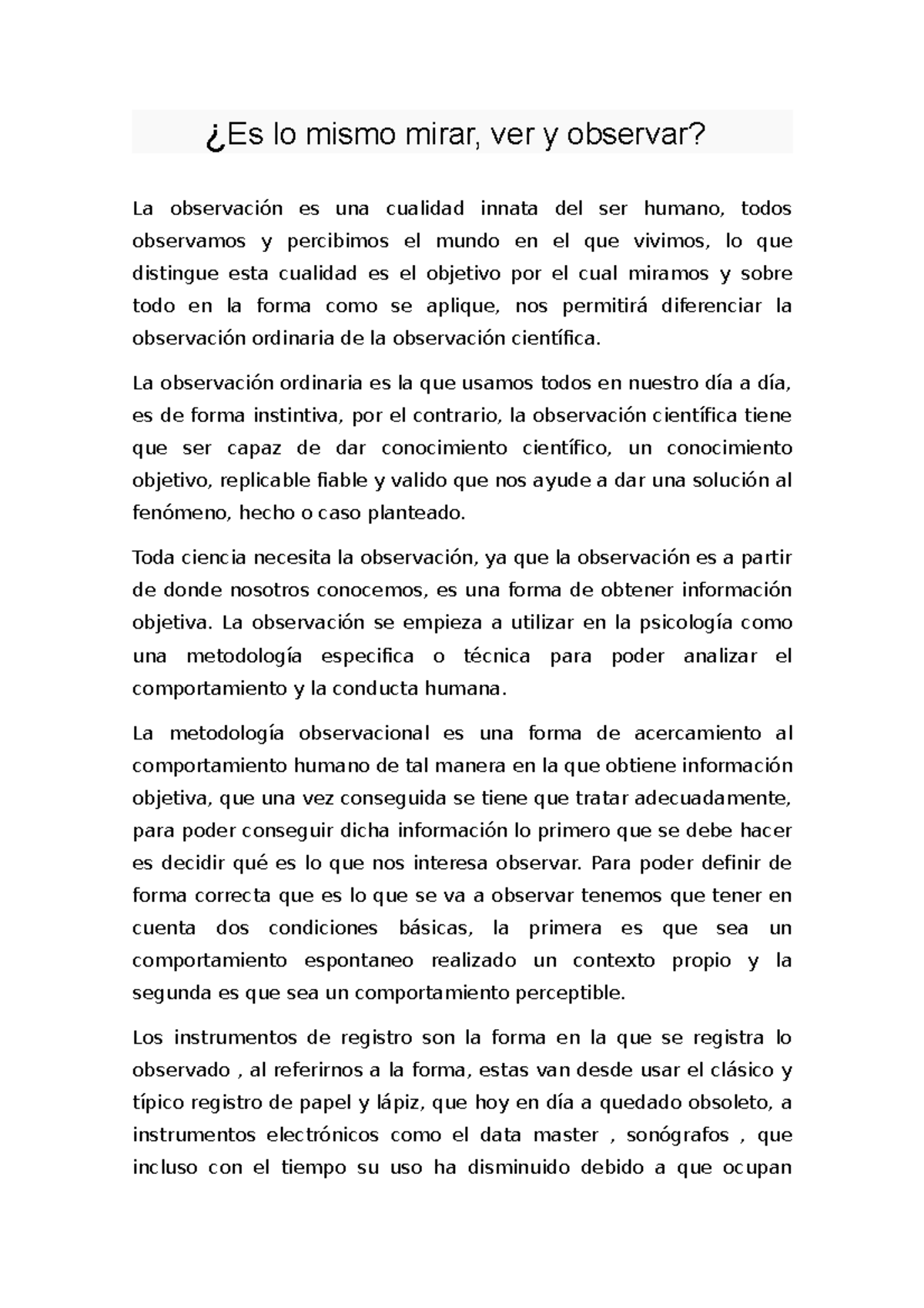 Es lo mismo mirar, ver y observar - Observación del Comportamiento ...