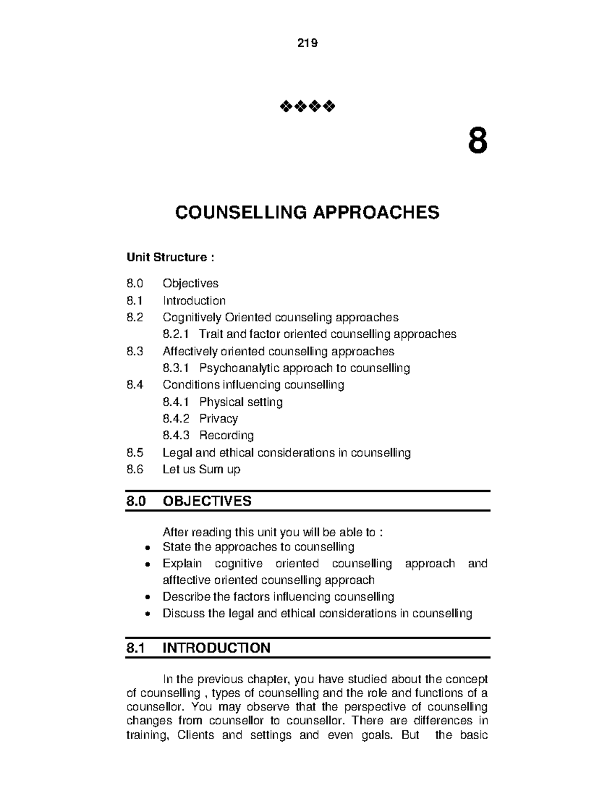 Counselling Approaches unit 8 - 8 COUNSELLING APPROACHES Unit Structure : 8 Objectives 8 - Studocu