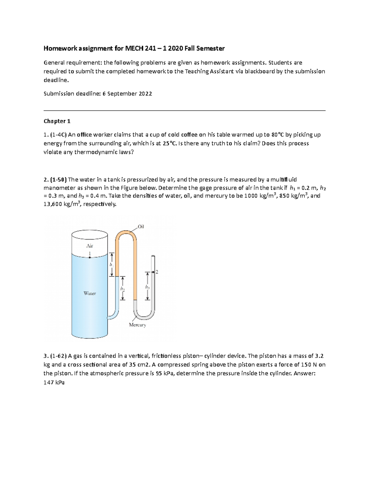 Home Work - Assignment - Homework assignment for MECH 241 – 1 2020 Fall ...