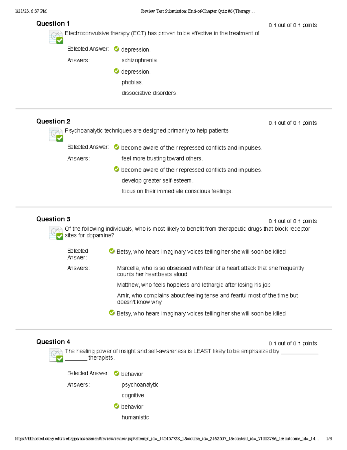 Quiz #6 (Therapy - 1/21/23, 6:37 PM Review Test Submission: End-of ...
