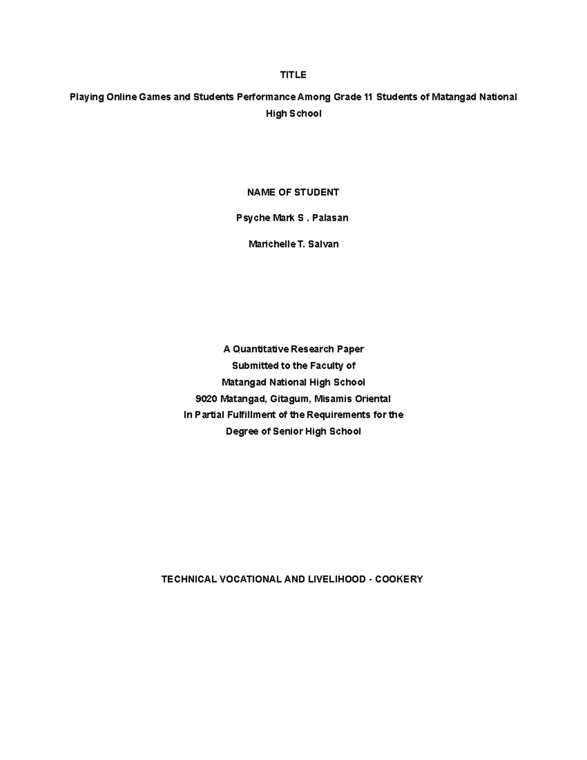 Palasan and Salvan (Concept Paper) - TITLE Playing Online Games and ...