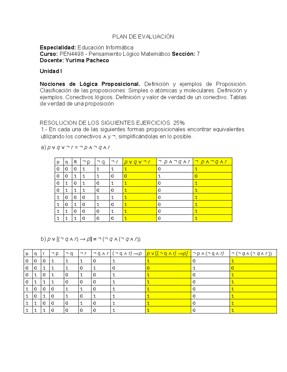Evaluación pensamiento logico matematico - PLAN DE EVALUACIÓN Especialidad: Educación ...