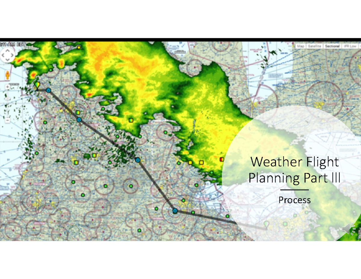 M13-4 Evaluating Weather Risks - Weather Flight Planning Part lll ...