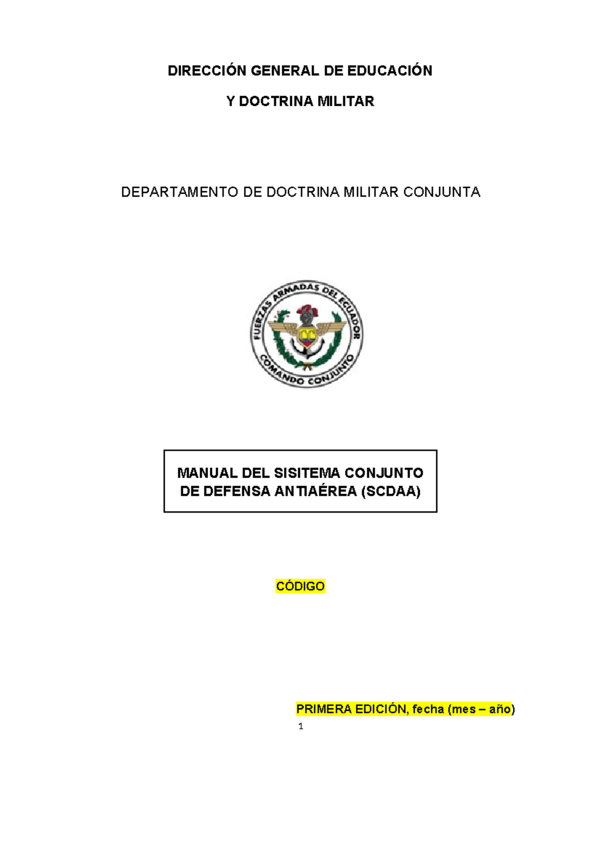 1.1 Propuesta del Manual del Sistema Conjunto de Defensa Antiaérea ...