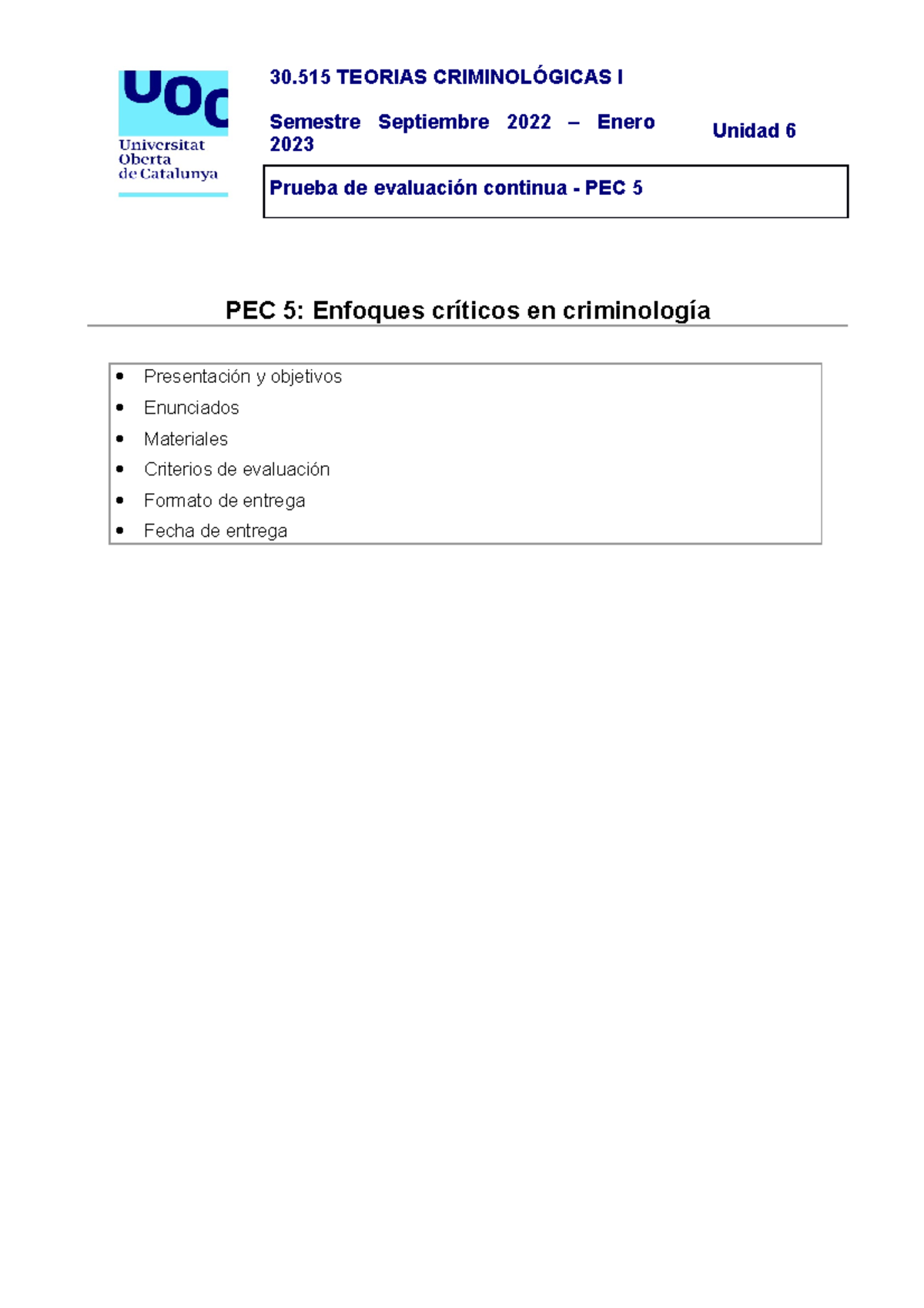 PEC5 Enunciado - 30 TEORIAS CRIMINOLÓGICAS I Semestre Septiembre 2022 ...