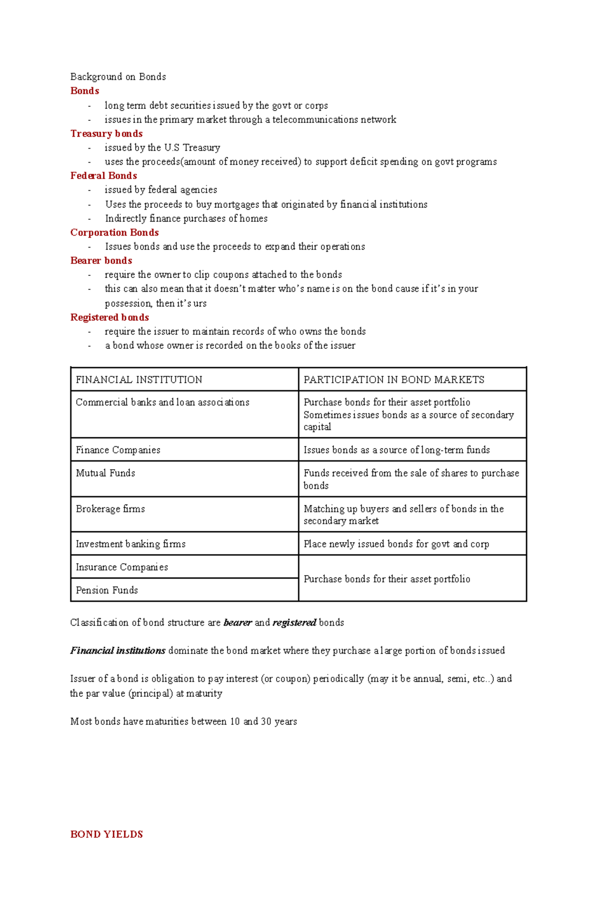 Bonds Notes - Background on Bonds Bonds - long term debt securities ...