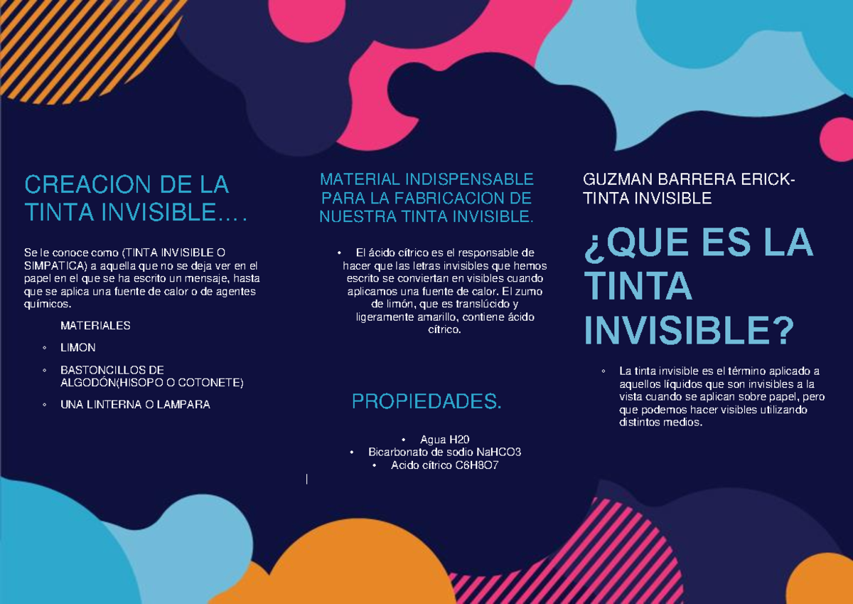Brochure - CREACION DE LA TINTA INVISIBLE.... Se le conoce como (TINTA ...