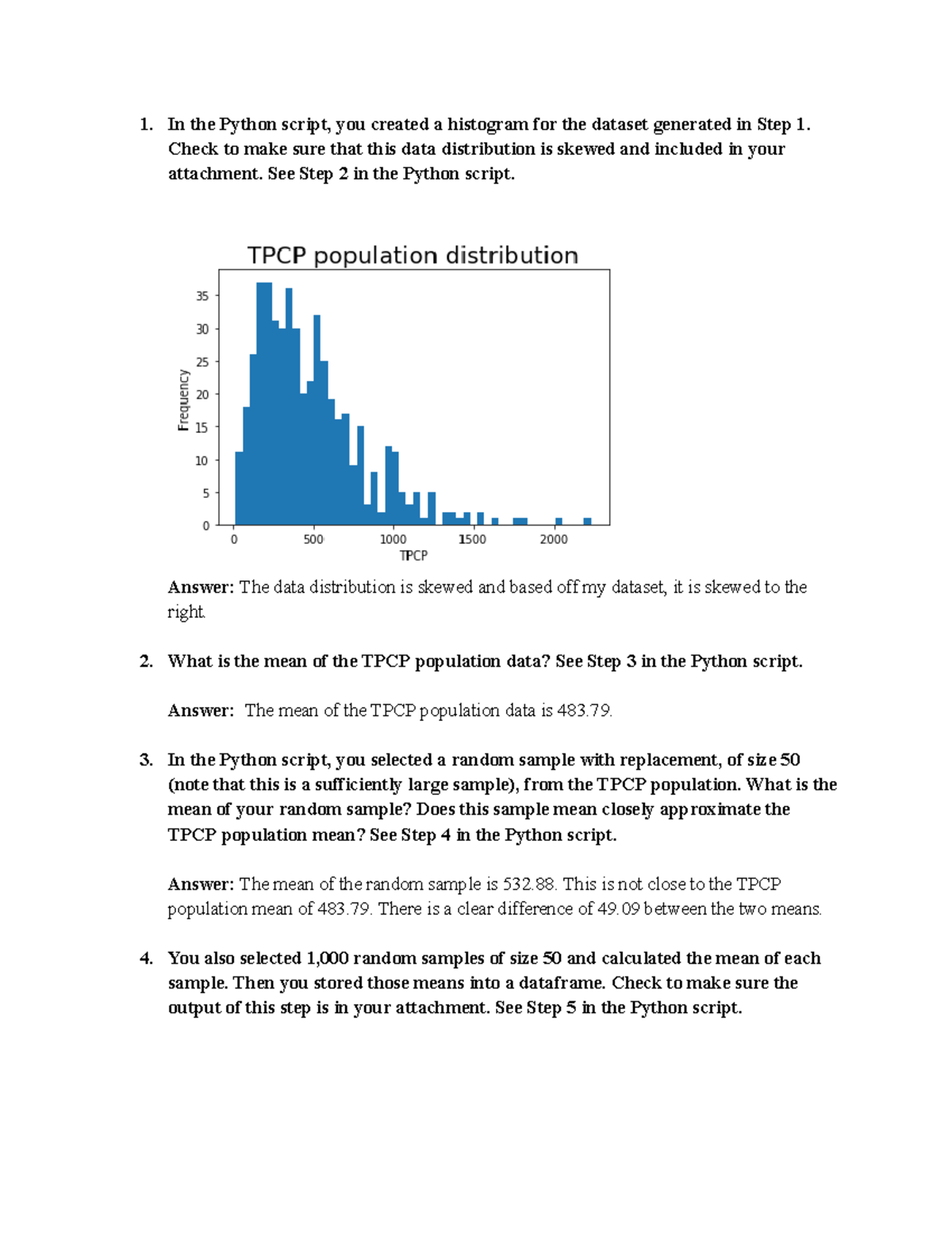 MAT 243 Discussion 2 - In the Python script, you created a histogram ...