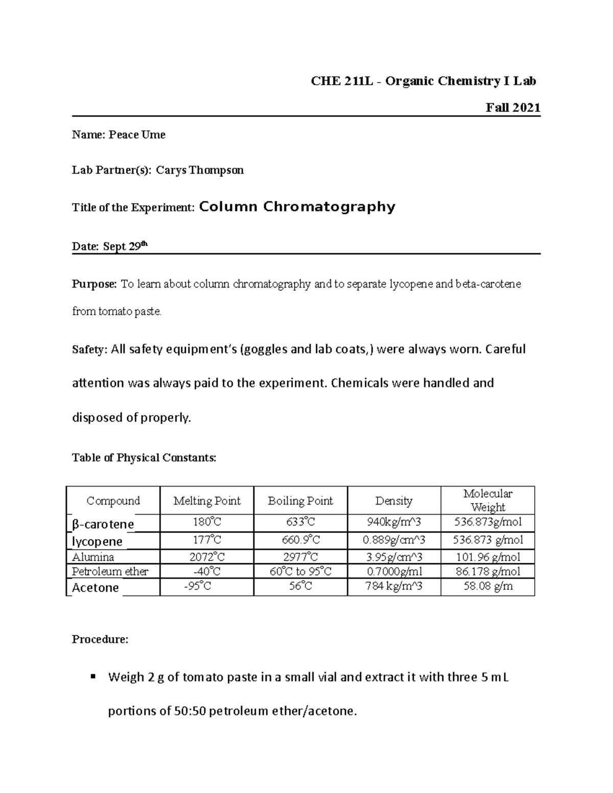 Column Chromatography - Safety: All safety equipment’s (goggles and lab ...