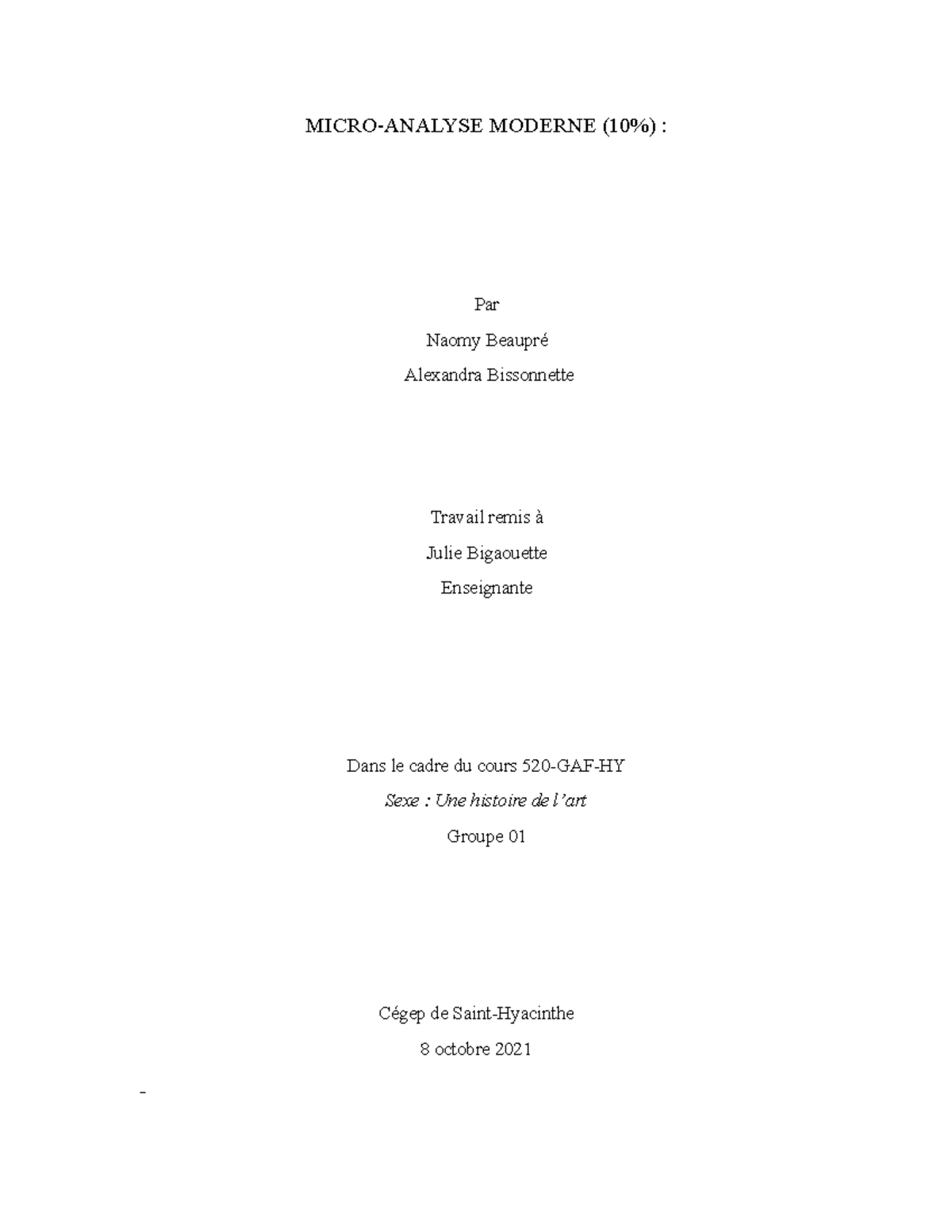 Micro - MICRO-ANALYSE MODERNE (10%) : Par Naomy Beaupré Alexandra ...