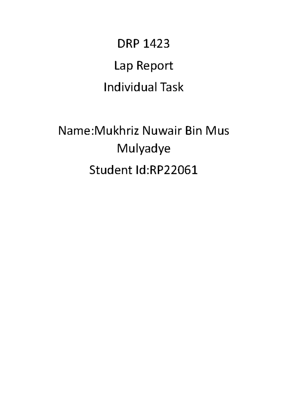 DRP 1423 lab report cad - DRP 1423 Lap Report Individual Task Name ...