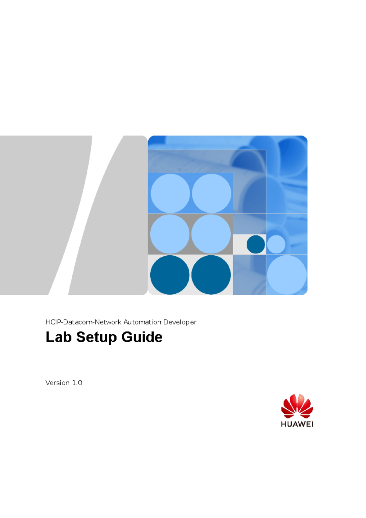 Hcip Datacom Network Automation Developer V10 Lab Setup Guide Hcip Datacom Network Automation