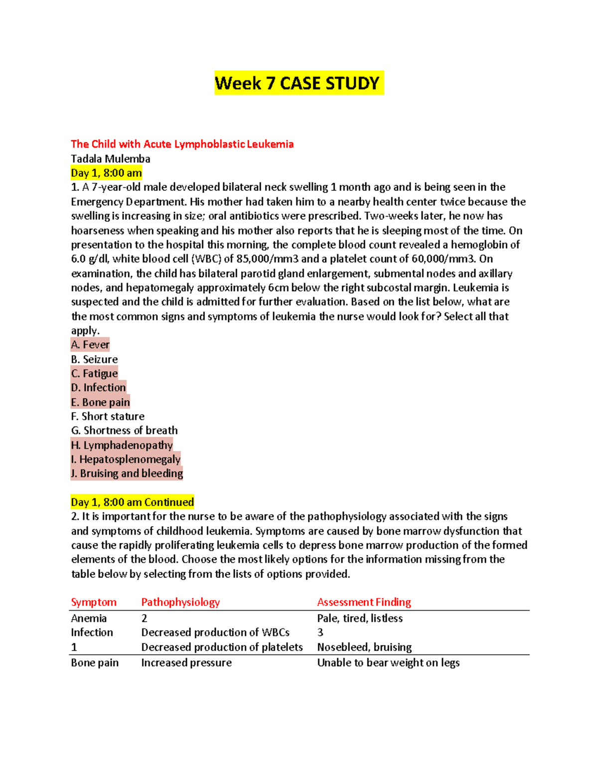 WEEK 7 Acute Lymphoblastic Leukemia - Week 7 CASE STUDY The Child with Acute Lymphoblastic ...