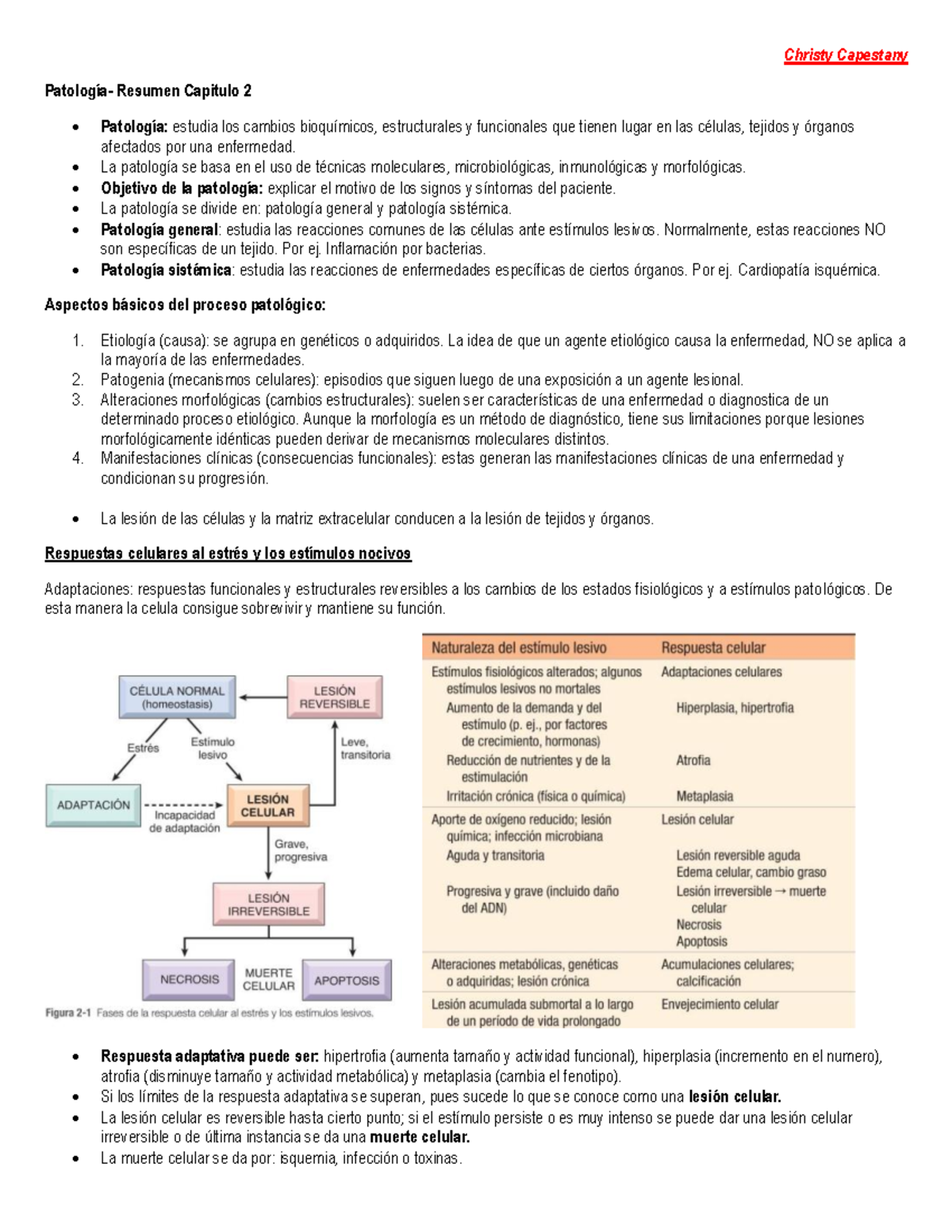Robbins Capitulo 2 Patología Resumen - Christy Capestany Resumen Capitulo 2 estudia los cambios ...