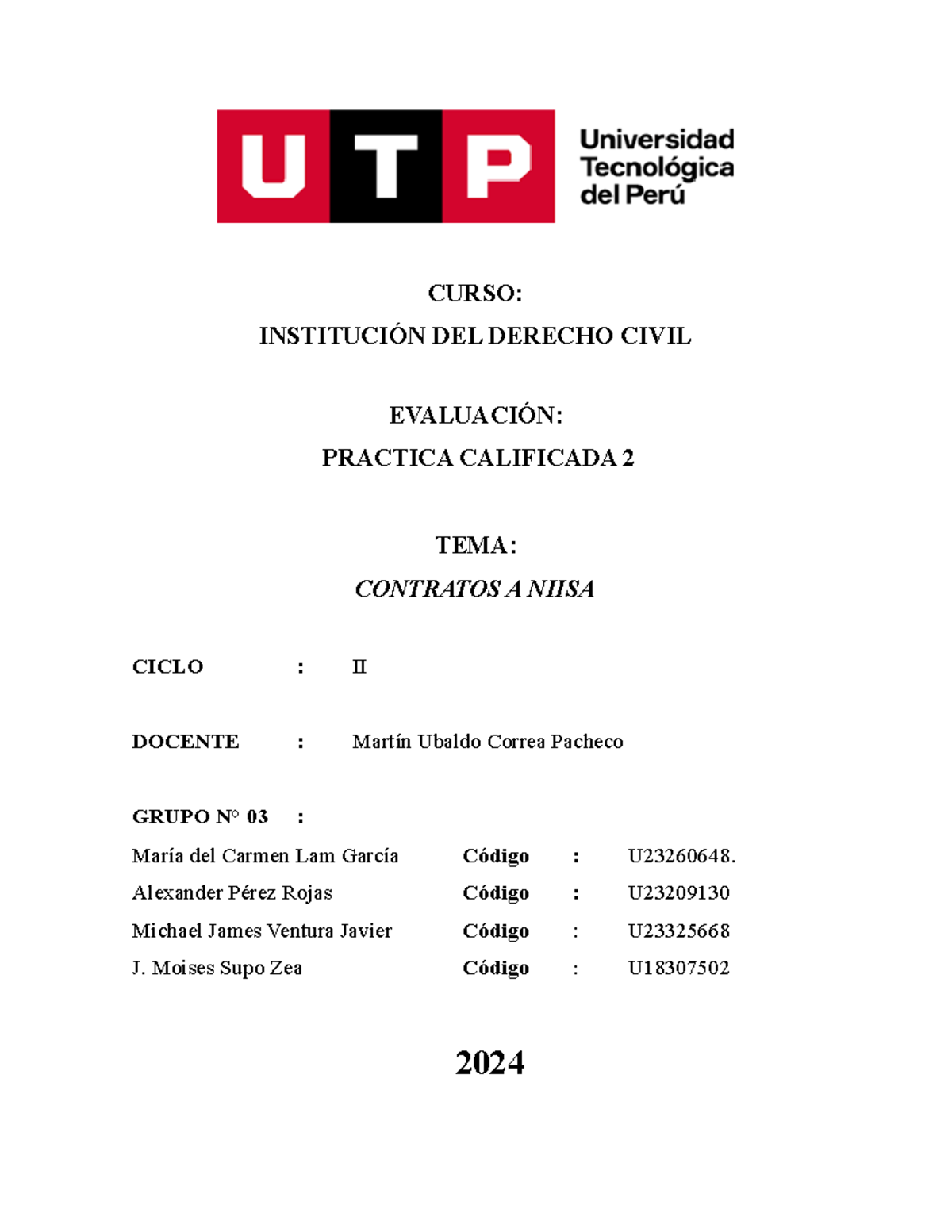 Practica Calificada 2 - CURSO: INSTITUCIÓN DEL DERECHO CIVIL EVALUACIÓN: PRACTICA CALIFICADA 2 ...