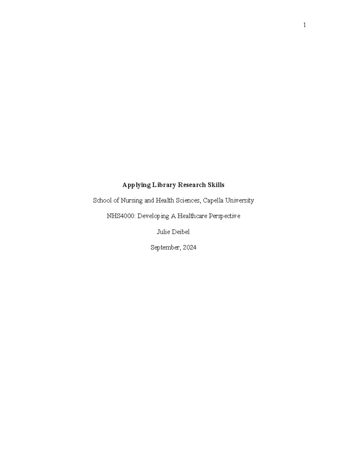 Assessment #2 assignment - Applying Library Research Skills School of ...